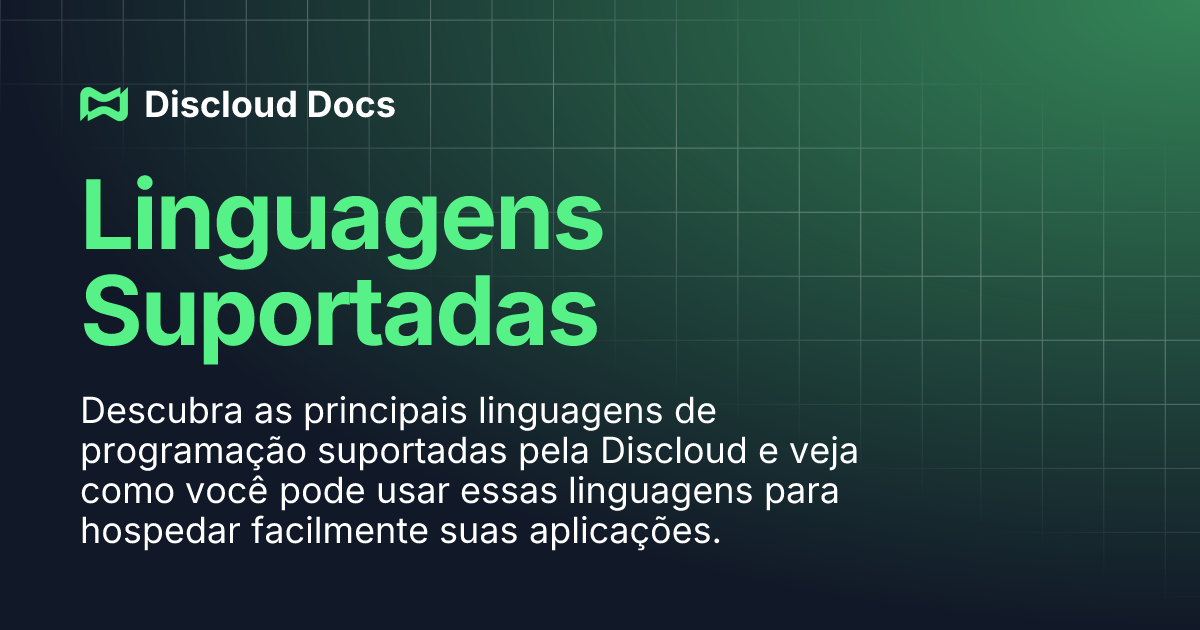 Linguagens Suportadas | Discloud Docs