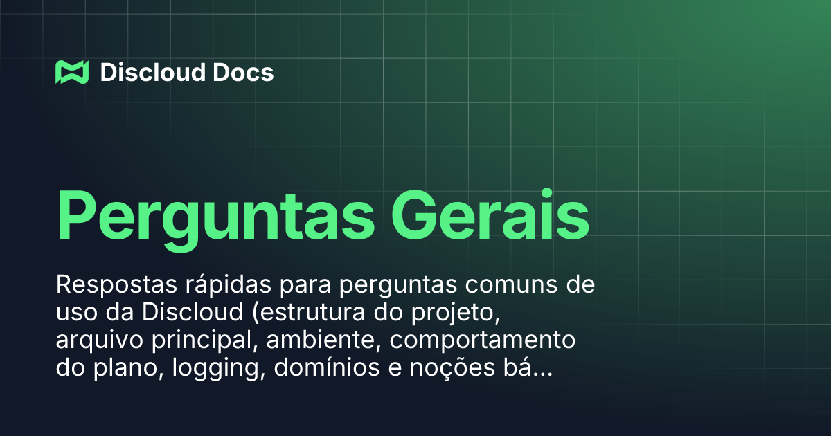 Perguntas Gerais | Discloud Docs
